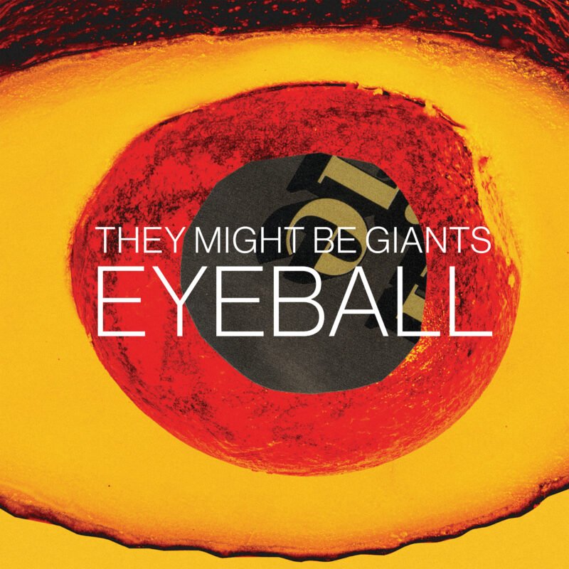 They Might Be Giants Release 'Eyeball' EP