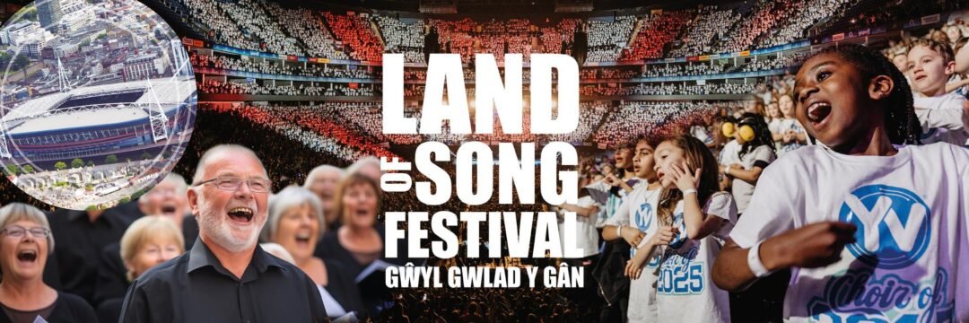 Wales Calls Choirs From UK And Globally To Unite For One Of The World’s ...